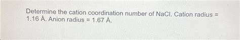 Solved Determine The Cation Coordination Number Of Nacl