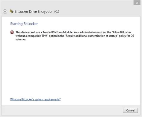 error message launched by windows when trying to enable bitlocker on a