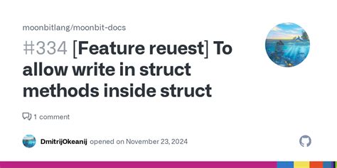 Feature Reuest To Allow Write In Struct Methods Inside Struct · Issue
