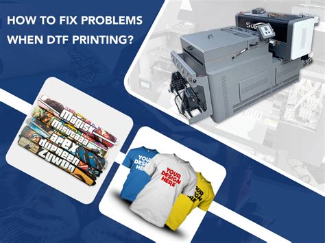 How To Fix Dtf Printing Problems？ Sublicool