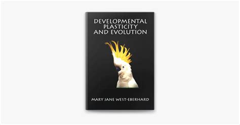 ‎developmental Plasticity And Evolution En Apple Books