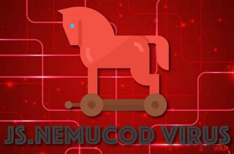 Remove Jsnemucod Virus Removal Guide Updated Oct 2020