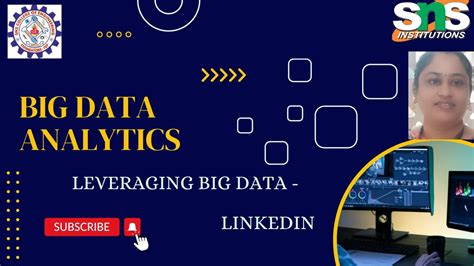 Leveraging Big Data Linkedin Spriyadharshini Sns Institutions