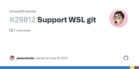 Support WSL Git Issue 29812 Microsoft Vscode GitHub