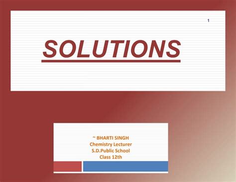 Solutions Book 1 Unit 1 Class 12 Pptpptx