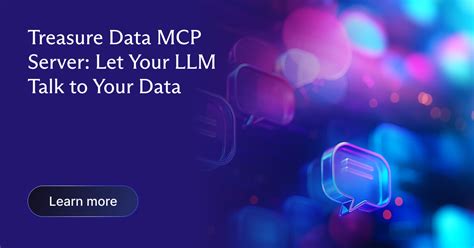 MCP Server Let Your LLM Talk To Your Data Treasure Data