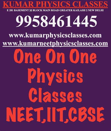 Physics Tutor Kumar Physics Classes