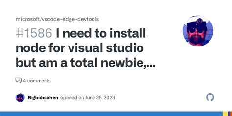 I Need To Install Node For Visual Studio But Am A Total Newbie Can Anyone Help Issue