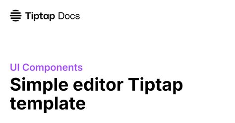 Editor Template Tiptap Ui Component