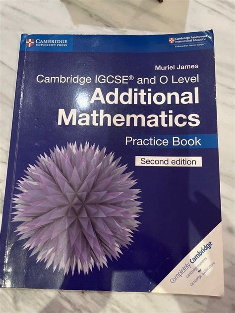 Igcse And O Level Additional Mathematics Practice Book By Muriel James