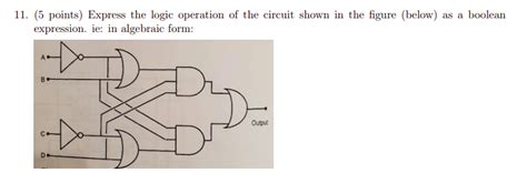 Solved Points Express The Logic Operation Of The Chegg