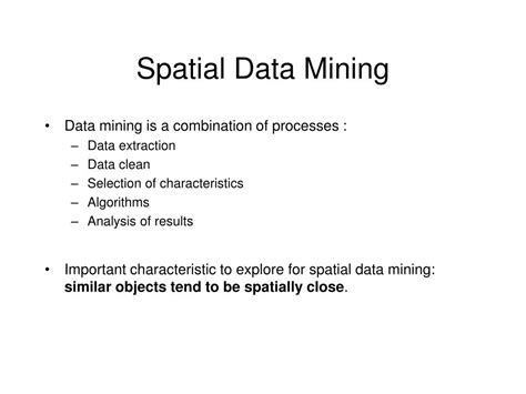 Ppt Spatial Data Mining Powerpoint Presentation Free Download Id