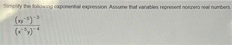 Solved Simplify The Following Exponential Expression Assume