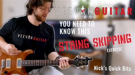 You Need To Know This String Skipping Exercise Nicks Quick Bits