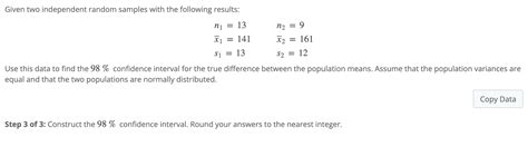 Solved Given Two Independent Random Samples With The