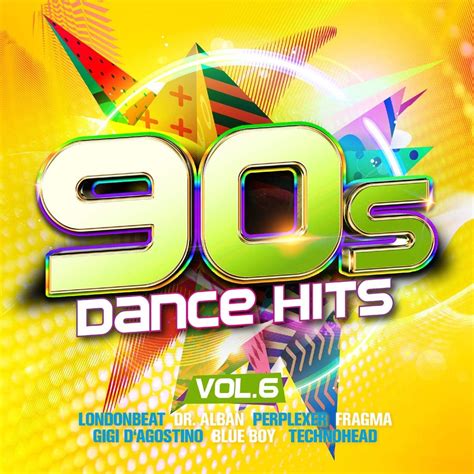 90s Dance Hits Vol6 Uk Cds And Vinyl