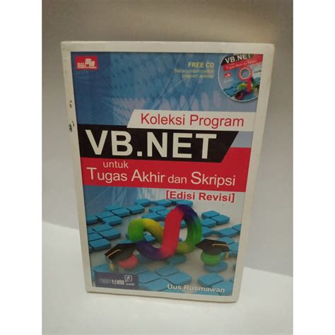 Jual BUKU KOLEKSI PROGRAM VB NET UNTUK TUGAS AKHIR DAN SKRIPSI EDISI REVISI Shopee Indonesia