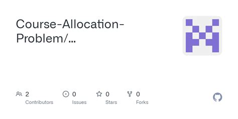 Github Course Allocation Probleminitiaterepository