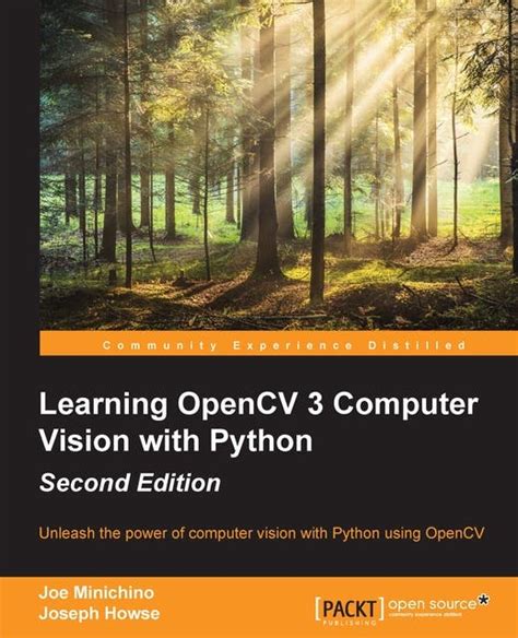 Learning Opencv 3 Computer Vision With Python Update Unleash The Power Of Computer Vision