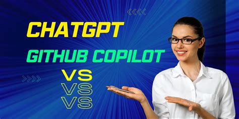 ChatGPT Vs GitHub Copilot Who Is Better