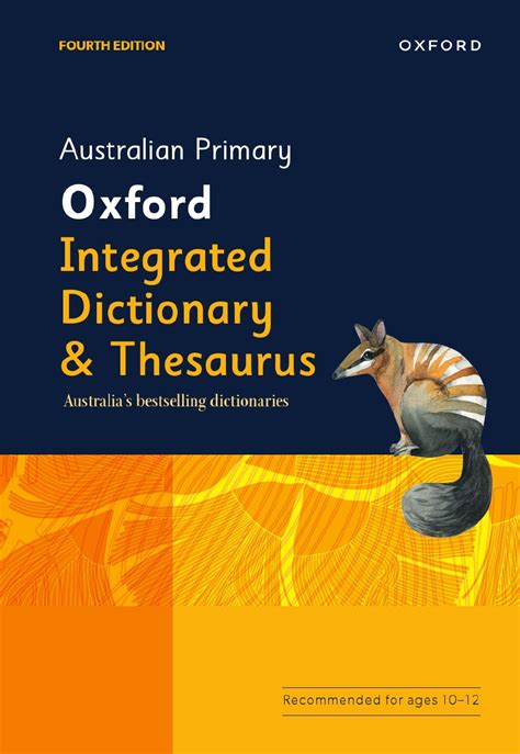 Australian Primary Oxford Integrated Dictionary And Thesaurus Fourth