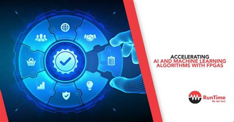 Accelerating Ai And Machine Learning Algorithms With Fpgas Runtime Recruitment