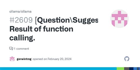 Questionsuggestion Result Of Function Calling · Issue 2609