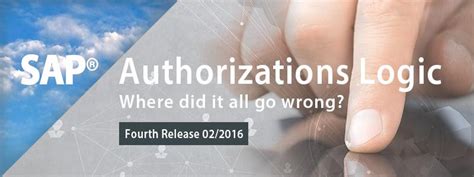 Read Our Ebook SAP Authorizations Logic Where Did It All Go Wrong