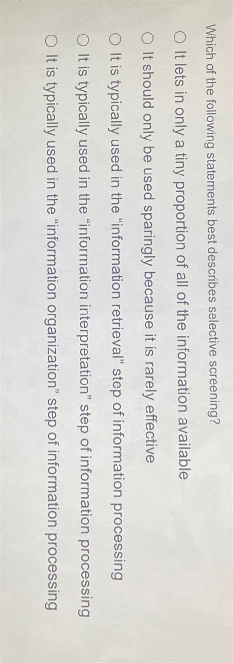 Solved Which Of The Following Statements Best Describes