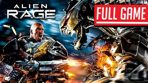 Alien Rage - Unlimited | Full Game No Commentary - YouTube