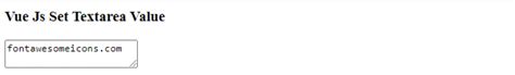 Vue Textarea Default Value Vue Js Example