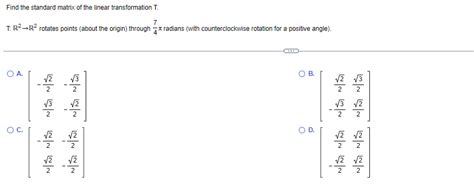 Solved Find The Standard Matrix Of The Linear Transformation