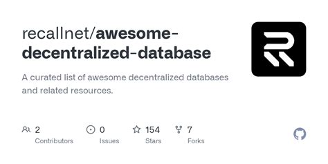 Github Recallnetawesome Decentralized Database A Curated List Of