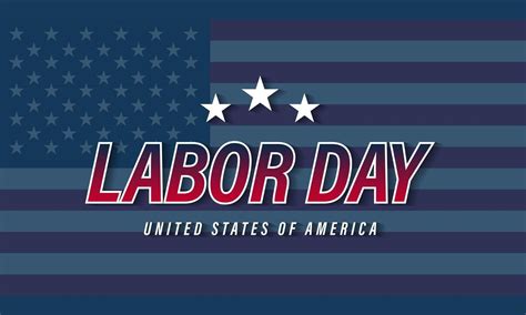 Labor Day Usa Background Design Good For Greeting Card And Poster Or