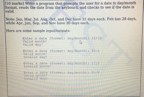 Solved 10 Marks Write A Program That Prompts The User For