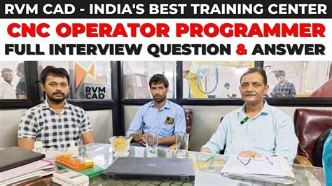 Cnc Programming Interview Cnc Vmc Programming At Rvm Cad With 100 Job Assistance Youtube