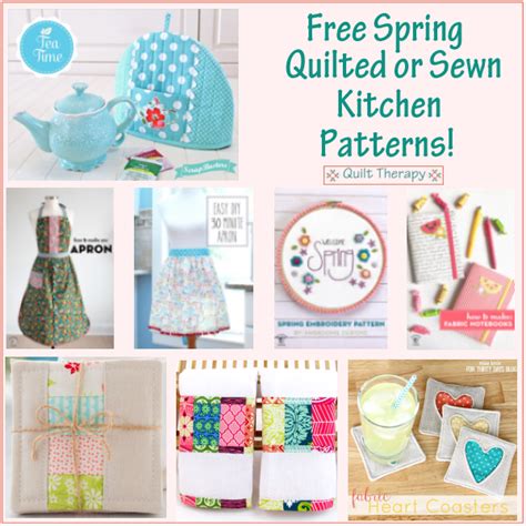 Tantalizing Tuesday Free Spring Quilted Or Sewn Kitchen Patterns Quilt Therapy
