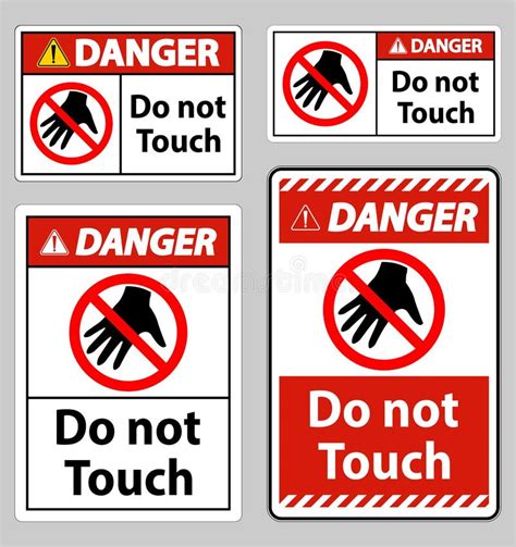 Signo De Peligro No Tocar Y Por Favor No Tocar Ilustración Del Vector
