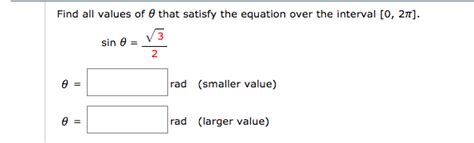 Solved Find All Values Of Theta That Satisfy The Equation Chegg Com