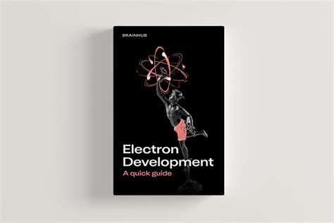 electron development a mini sized guide for 2023