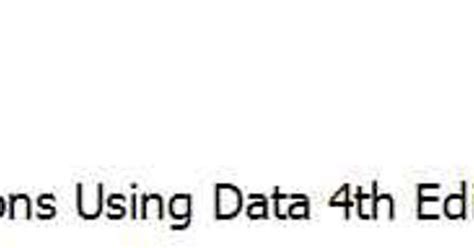 Statistics Informed Decisions Using Data 4th Edition Solutions Imgur