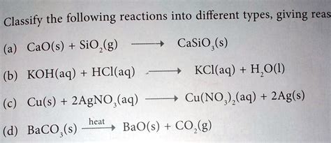 SOLVED: 'Classify the following reactions into different types giving reason'