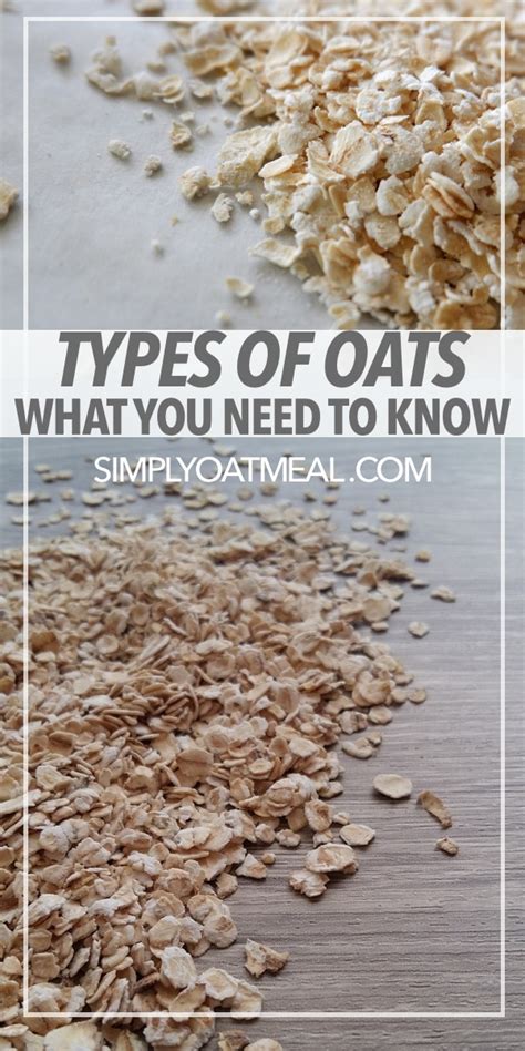 Types Of Oats Simply Oatmeal