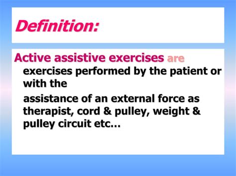 Active Assisted Exerciseppt Physical Therapy Wellness