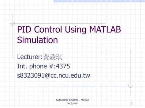 Ppt Pid Control Using Matlab Simulation Lecture 4 On Automatic