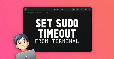 How To Change Sudo Timeout Period On Linux OMG Linux