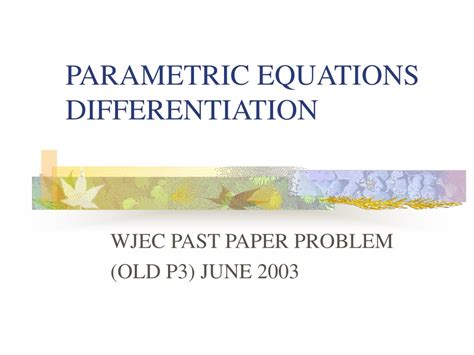 Ppt Parametric Equations Differentiation Powerpoint Presentation