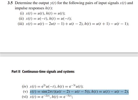 Determine The Output Y T For The Following Pairs Chegg