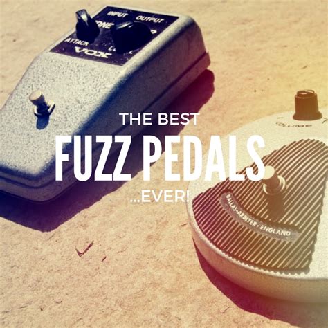 Complete Guide To Fuzz Pedals + the Best Fuzz Pedals Ever