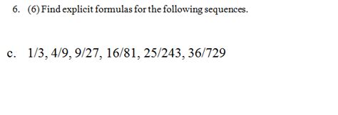 Solved Find Explicit Formulas For The Following Sequences Chegg Com